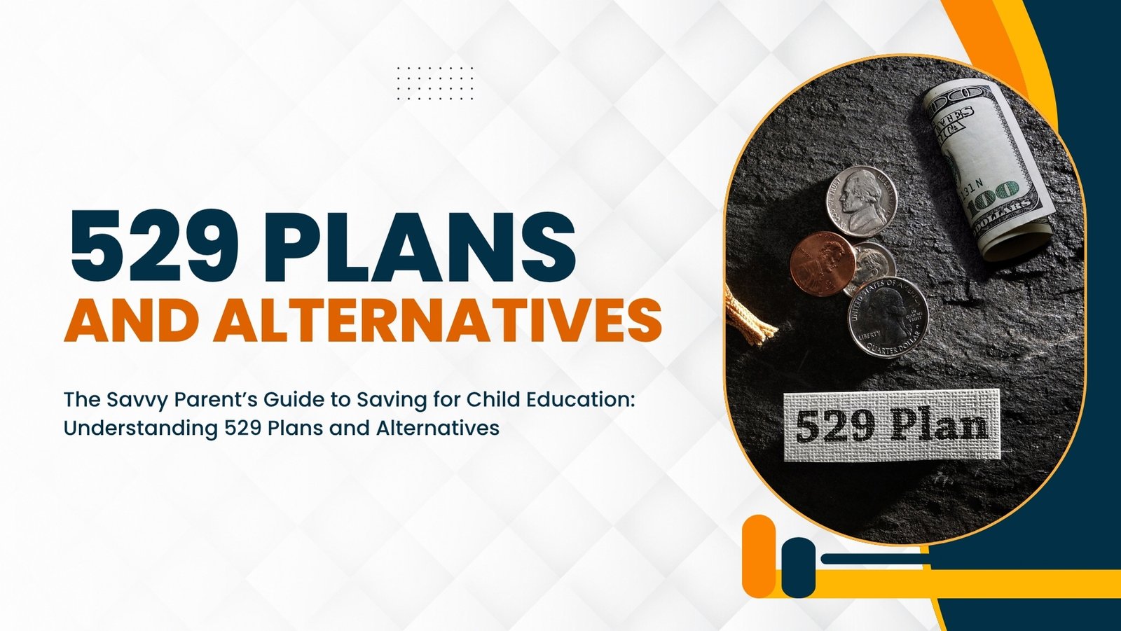 Smart Ways to Save for College: 529 Plans & Education Savings